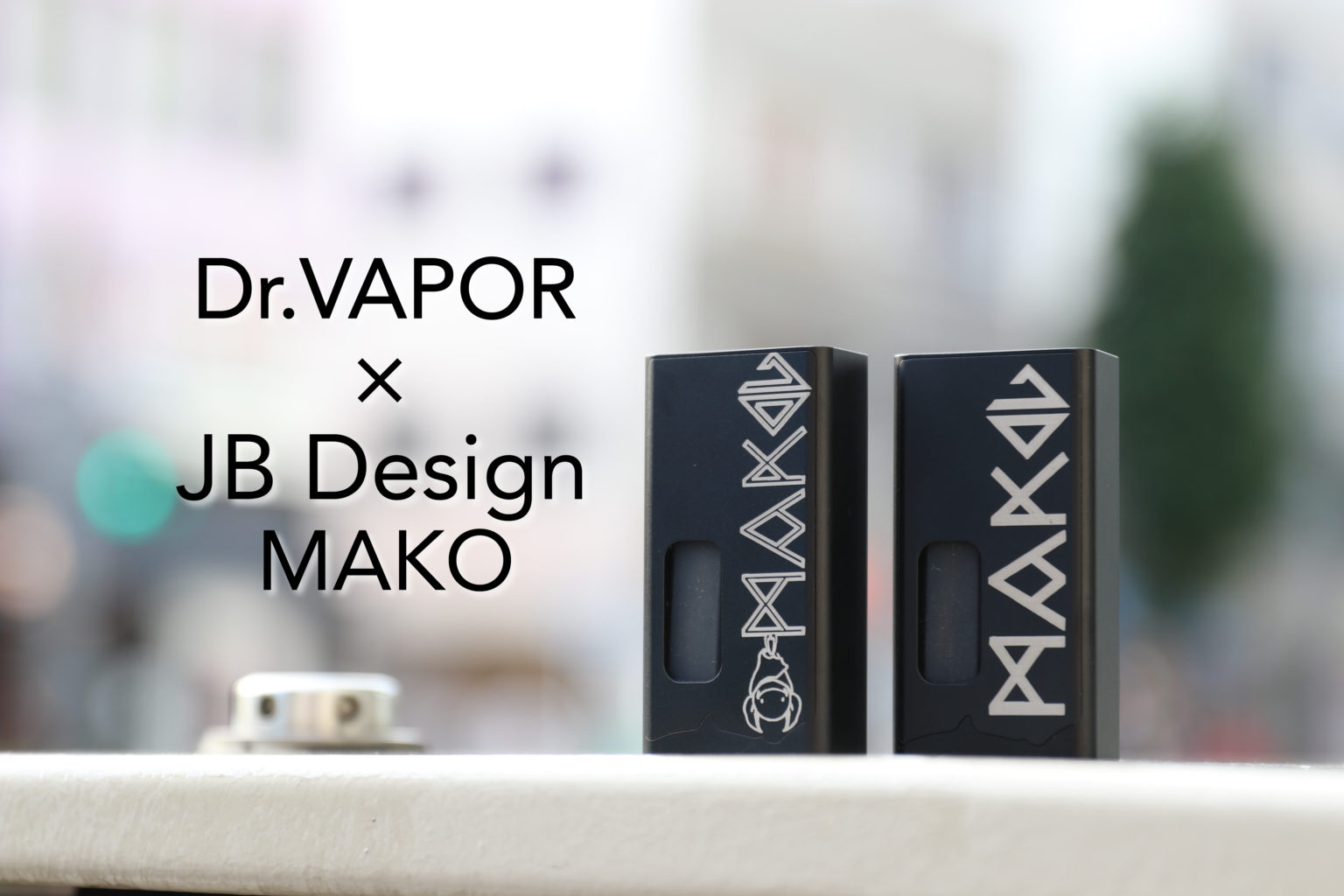 Dr.VAPOR × JB DESING 「MAKO DNA60」 | Dr.Vapor〜名古屋市大須のVAPE・電子タバコ・CBD専門店
